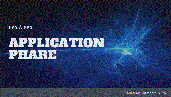 Tutoriel pour l'application pHARe - Circonscription Rouen Centre